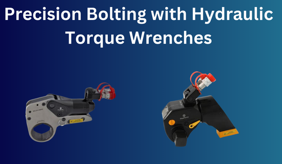 Precision Bolting with Hydraulic Torque Wrenches